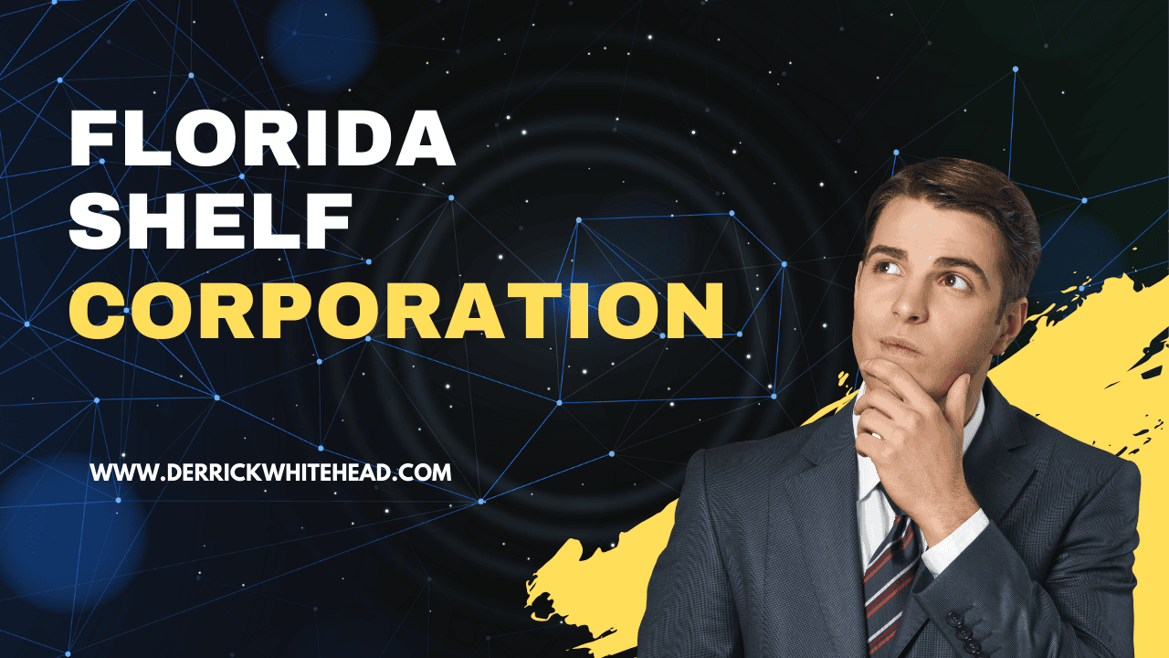 Shelf Corporation Florida | Aged Companies For Sale